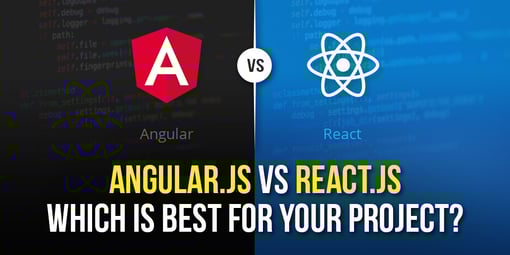 AngularJS vs ReactJS: A Comprehensive Comparison Guide